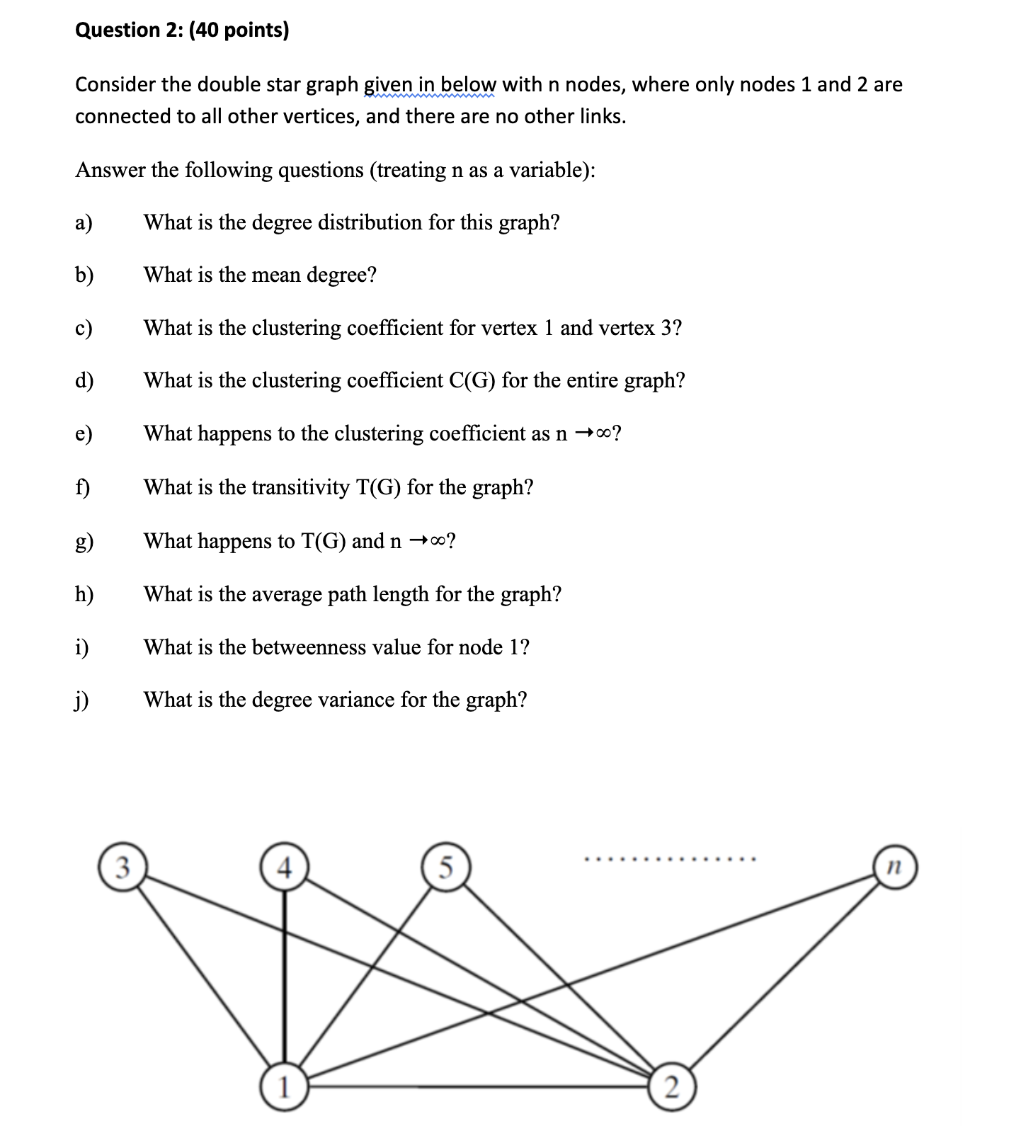 Solved Question 2: (40 ﻿points)Consider the double star | Chegg.com