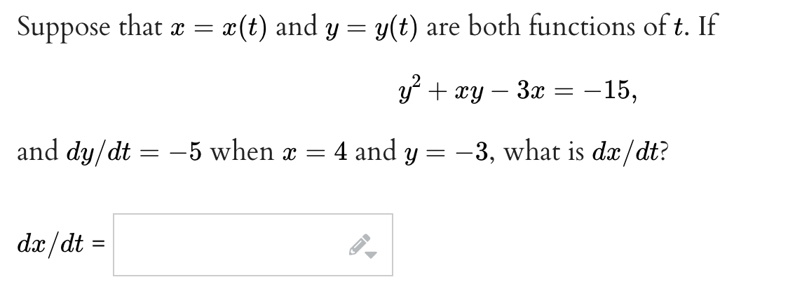 Solved Suppose that x=x(t) ﻿and y=y(t) ﻿are both functions | Chegg.com