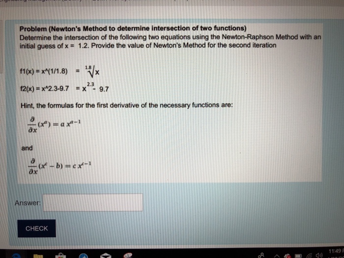 Solved Problem (Newton's Method to determine intersection of | Chegg.com