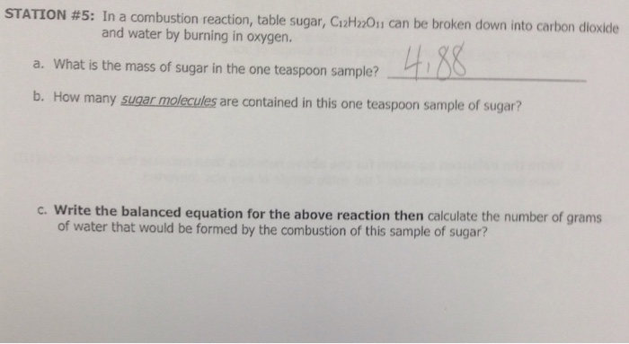 Solved In a combustion reaction, table sugar, C_12H_22O_11 | Chegg.com