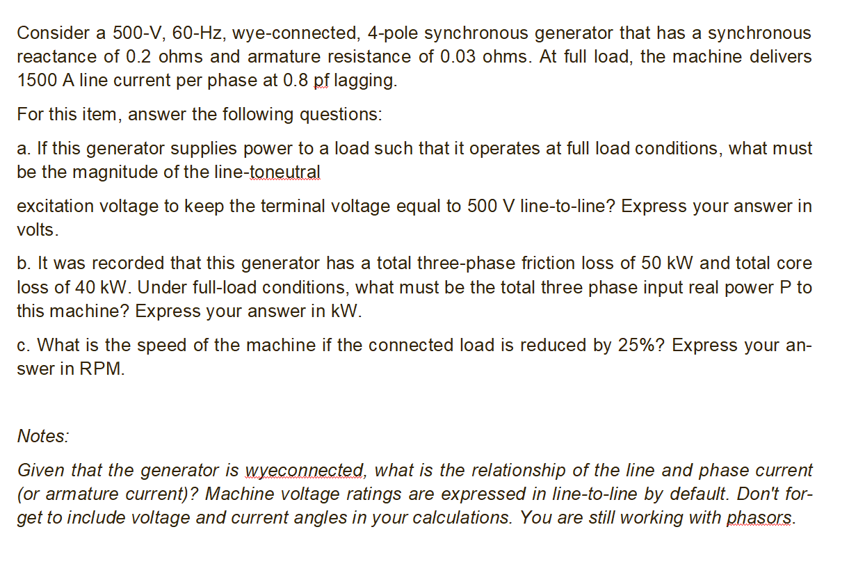 Solved Consider a 500-V, 60-Hz, wye-connected, 4-pole | Chegg.com