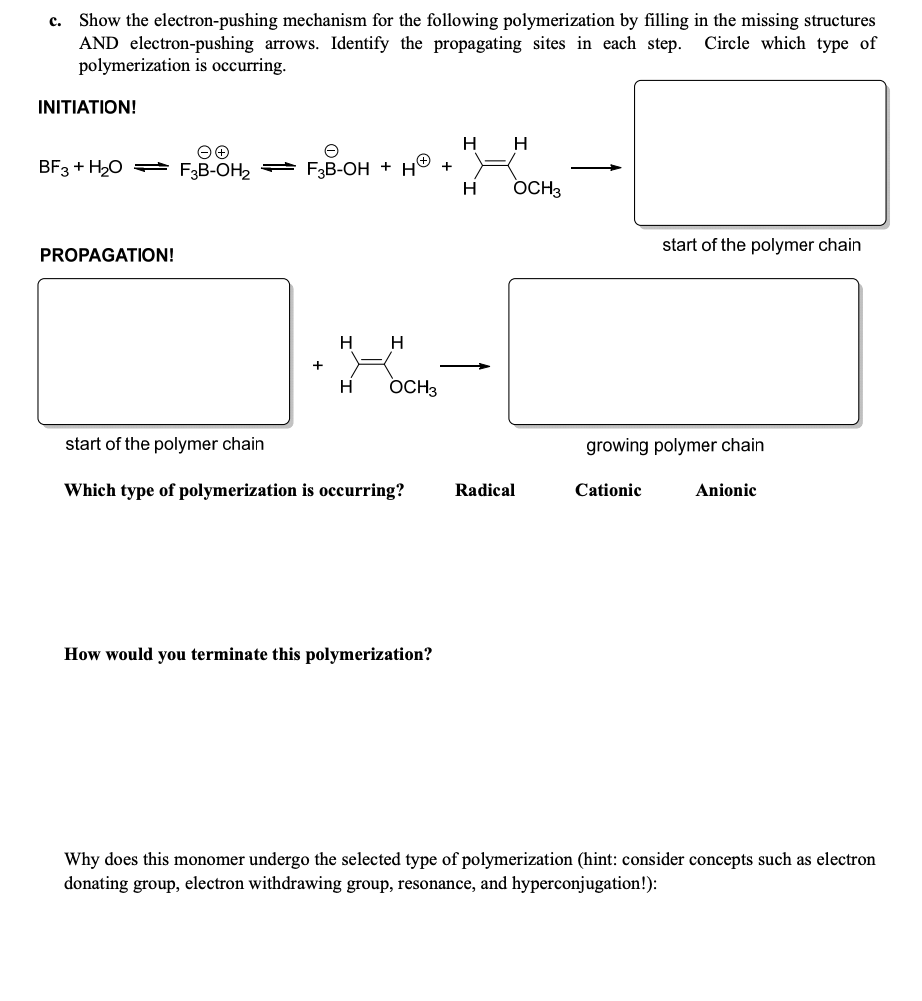 Solved 6. Chain-Growth Polymerization Mechanismz! a. Show | Chegg.com