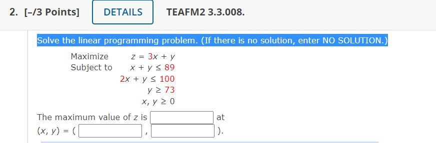 Solved 2. [-/3 Points] DETAILS TEAFM2 3.3.008. Solve the | Chegg.com