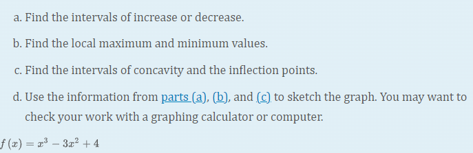 Solved a. Find the intervals of increase or decrease. b. | Chegg.com