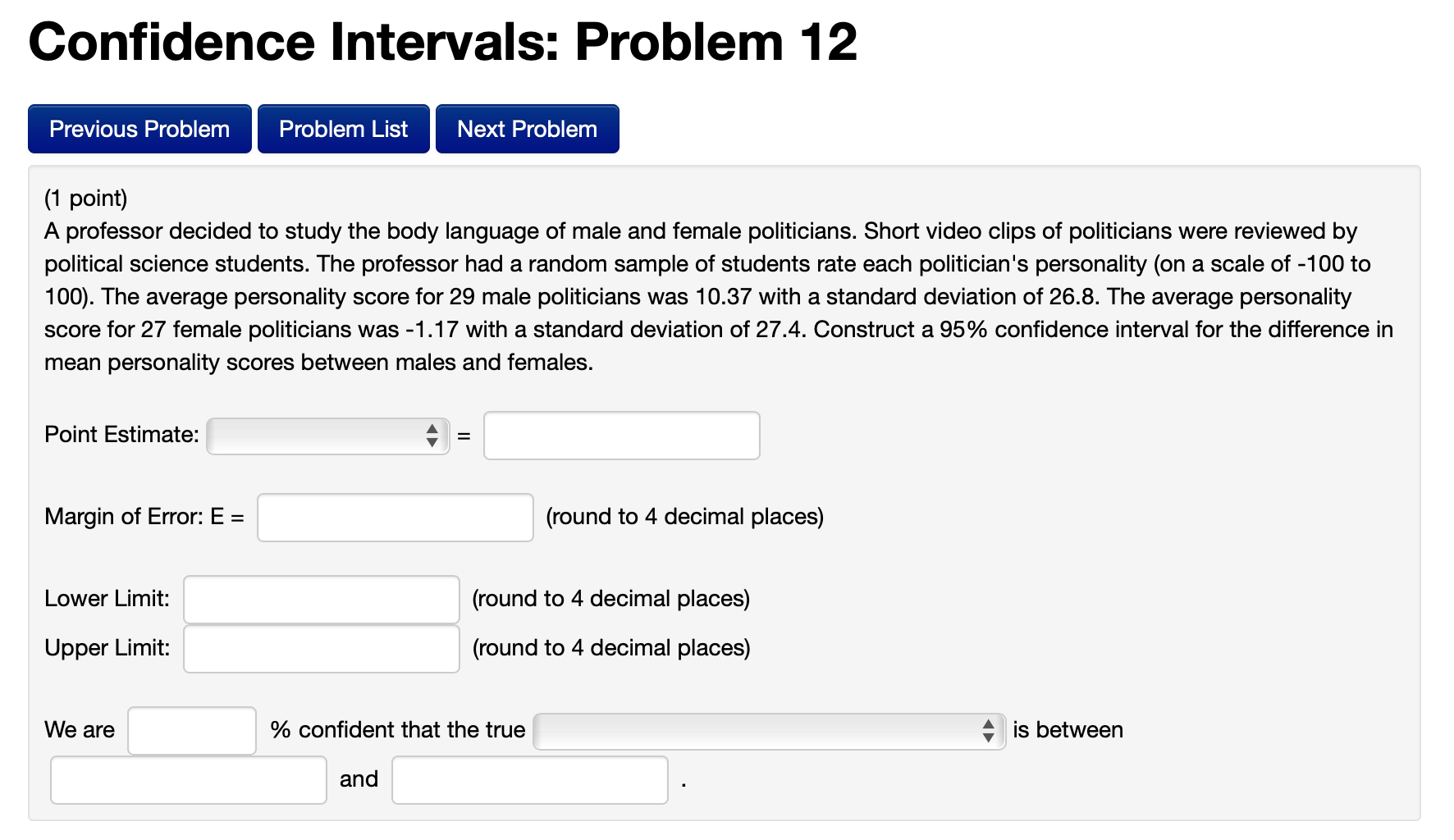 Solved Confidence Intervals: Problem 12 Previous Problem | Chegg.com