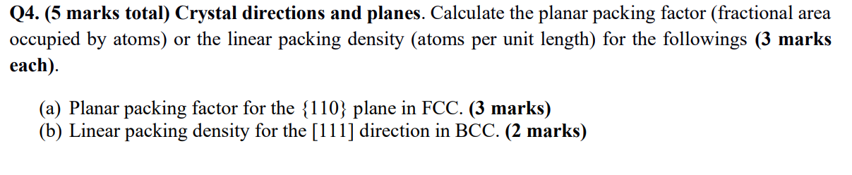 Solved Q4. (5 marks total) Crystal directions and planes. | Chegg.com