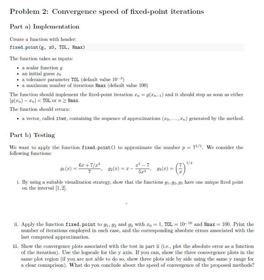 Solved Problem 2: Convergence speed of fixed-point | Chegg.com