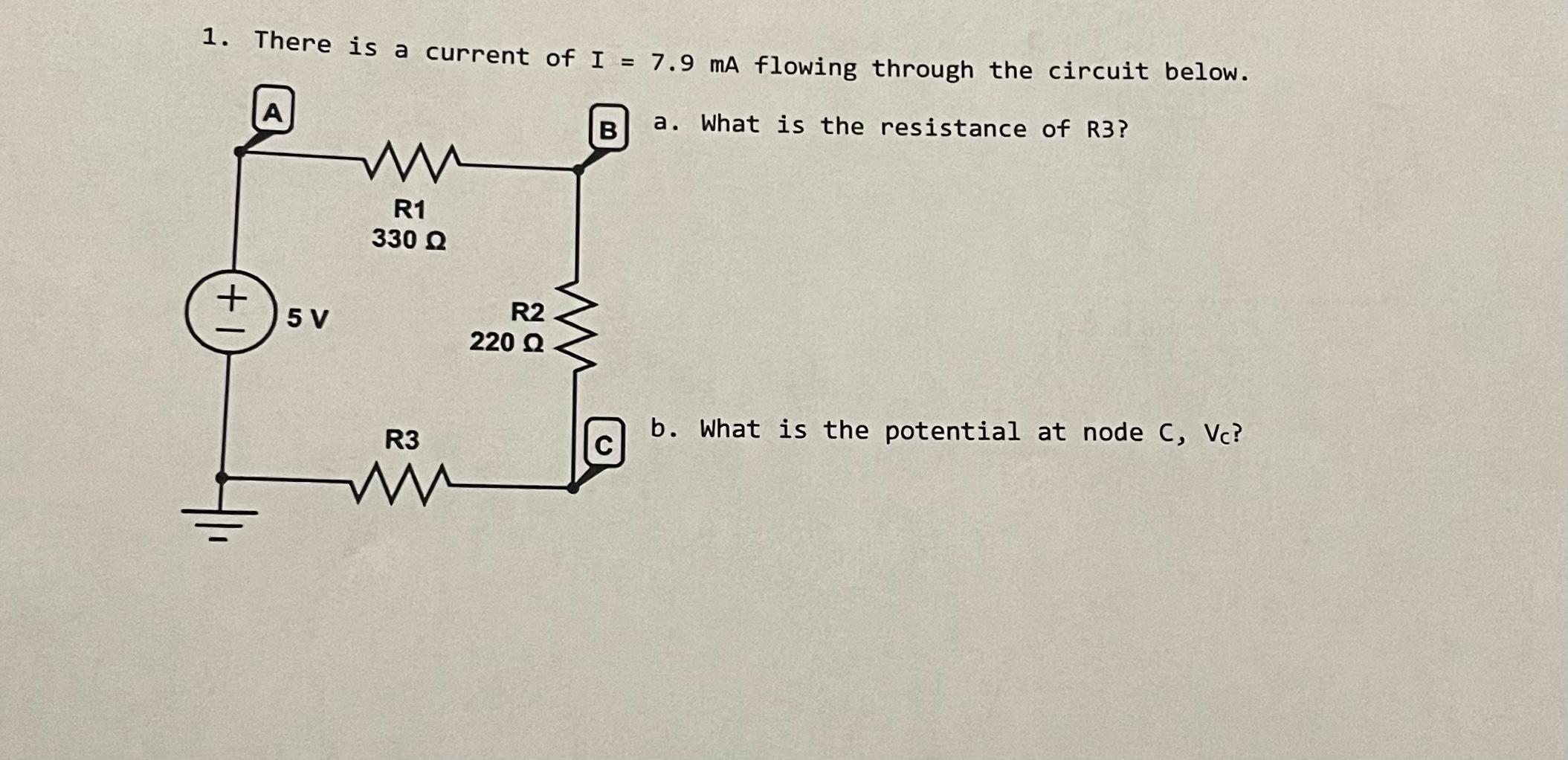 Solved 1. There is a current of I=7.9 mA flowing through the | Chegg.com
