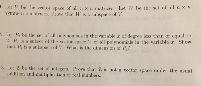 Solved t V be the vector space of all n x n matrices. Let W | Chegg.com