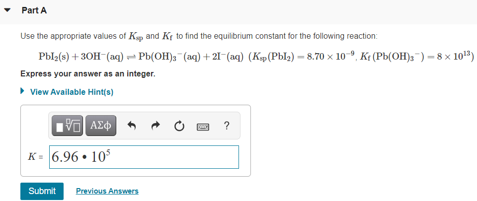 Solved Part A Use the appropriate values of Ksp and Kf to | Chegg.com
