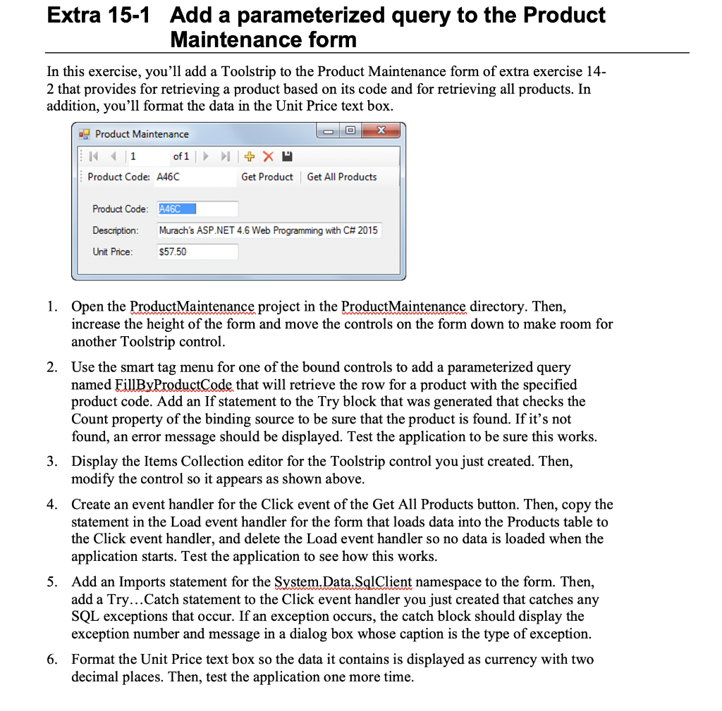 Extra 15-1 Add a parameterized query to the Product | Chegg.com
