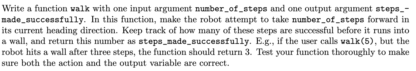 Solved Write A Function Walk With One Input Argument 