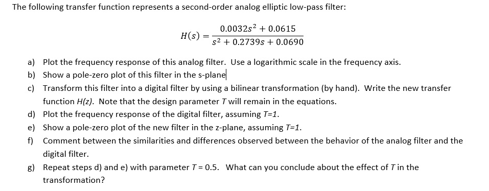 Solved The following transfer function represents a | Chegg.com