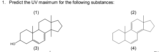 Solved 1. Predict the UV maximum for the following | Chegg.com