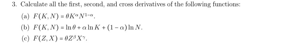 Solved 3. Calculate all the first, second, and cross | Chegg.com