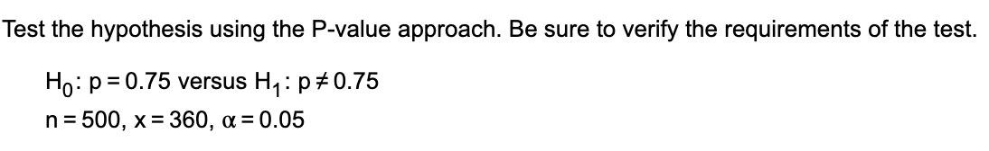 Solved Test the hypothesis using the P-value approach. Be | Chegg.com