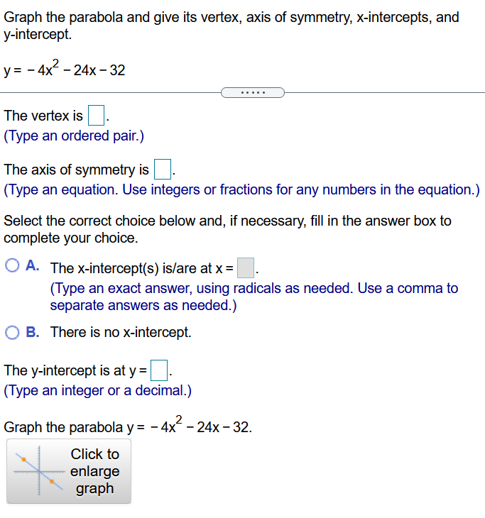 Solved Graph the parabola and give its vertex, axis of | Chegg.com