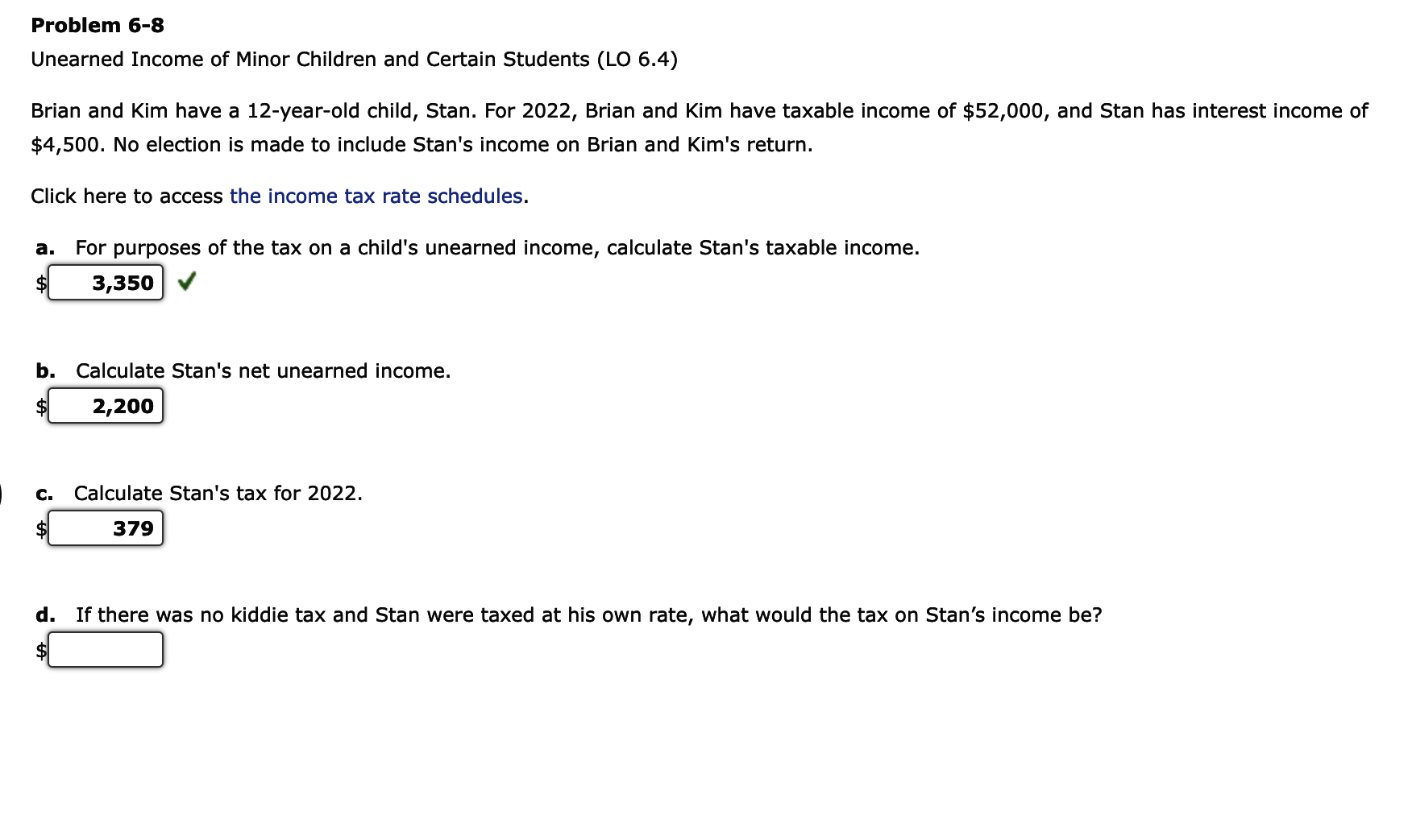 Problem 6-8 Unearned Income of Minor Children and | Chegg.com