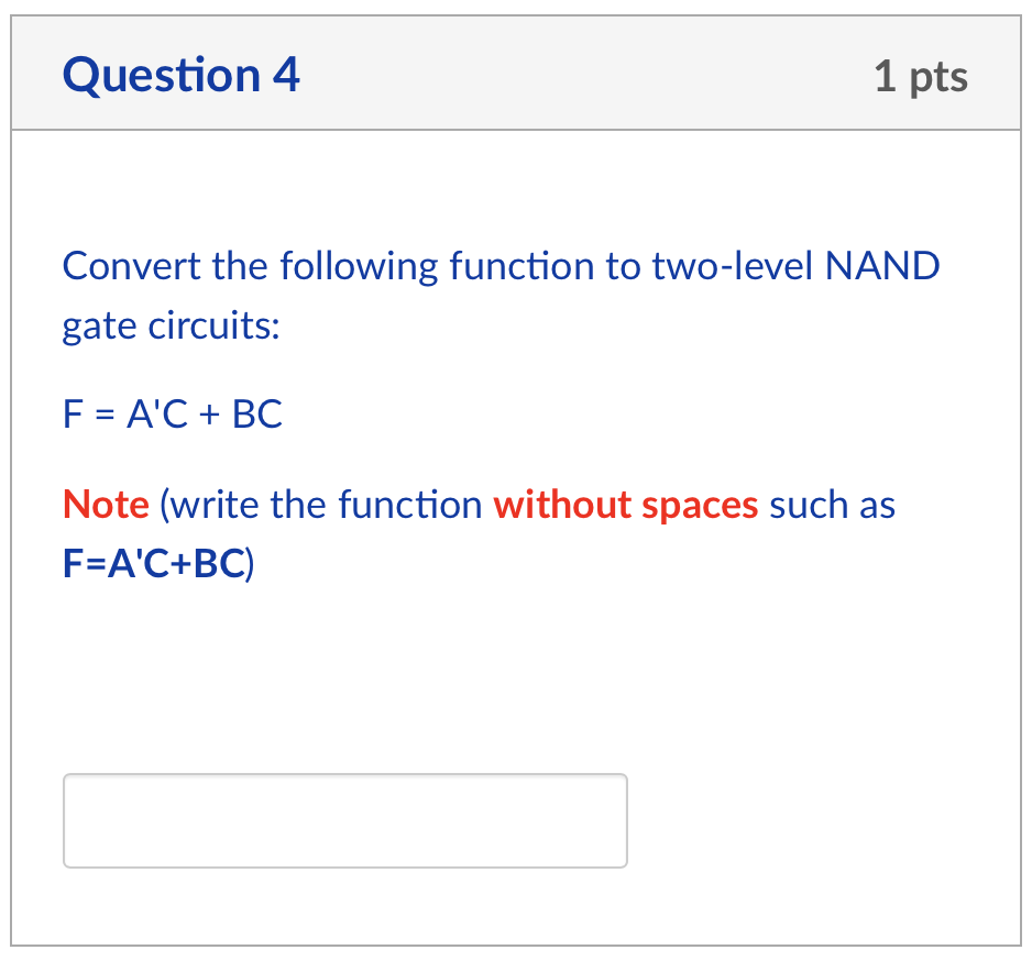 Solved Convert the following function to two-level NAND gate | Chegg.com