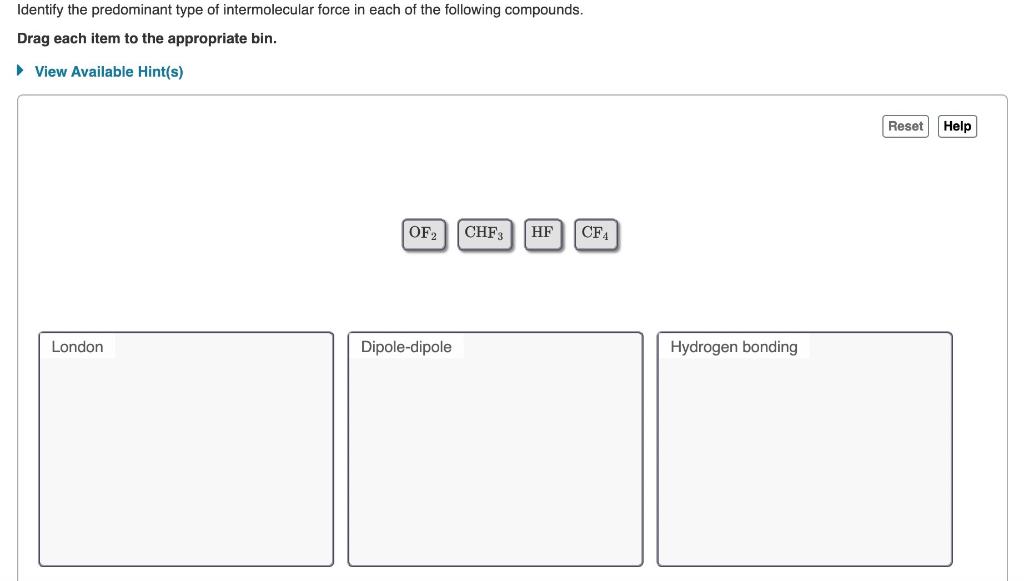 Solved Identify the predominant type of intermolecular force | Chegg.com Solved Identify the predominant type of intermolecular force | Chegg.com