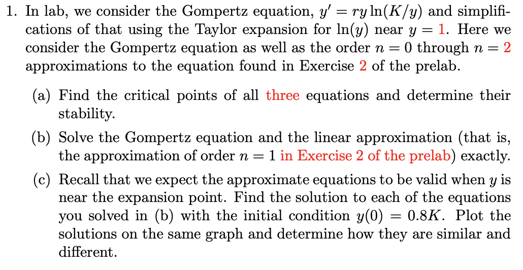 1. In lab, we consider the Gompertz equation, y' = ry | Chegg.com