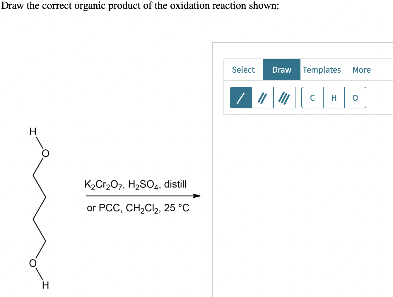 Solved Draw the correct organic product of the oxidation | Chegg.com