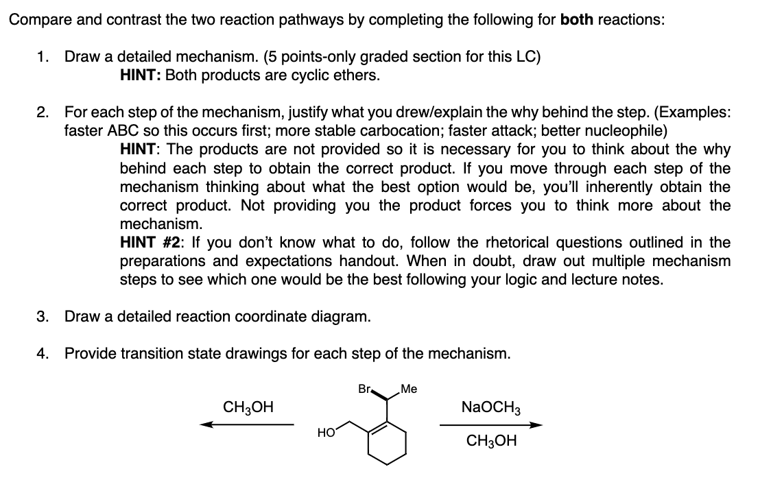 Solved Compare and contrast the two reaction pathways by | Chegg.com