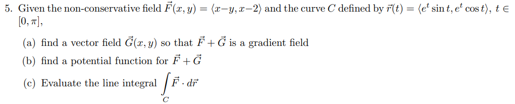 Solved 5. Given the non-conservative field F(x, y) = (x-y, | Chegg.com