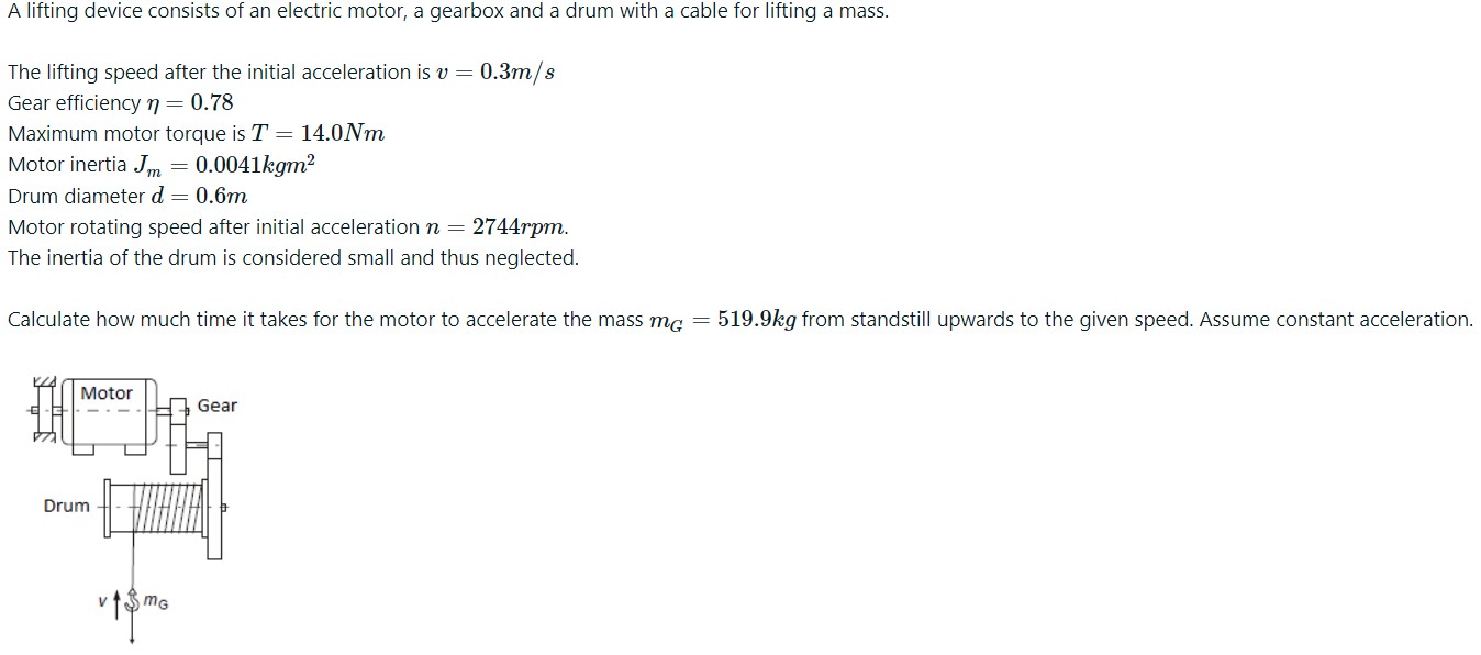 Solved A lifting device consists of an electric motor, a | Chegg.com