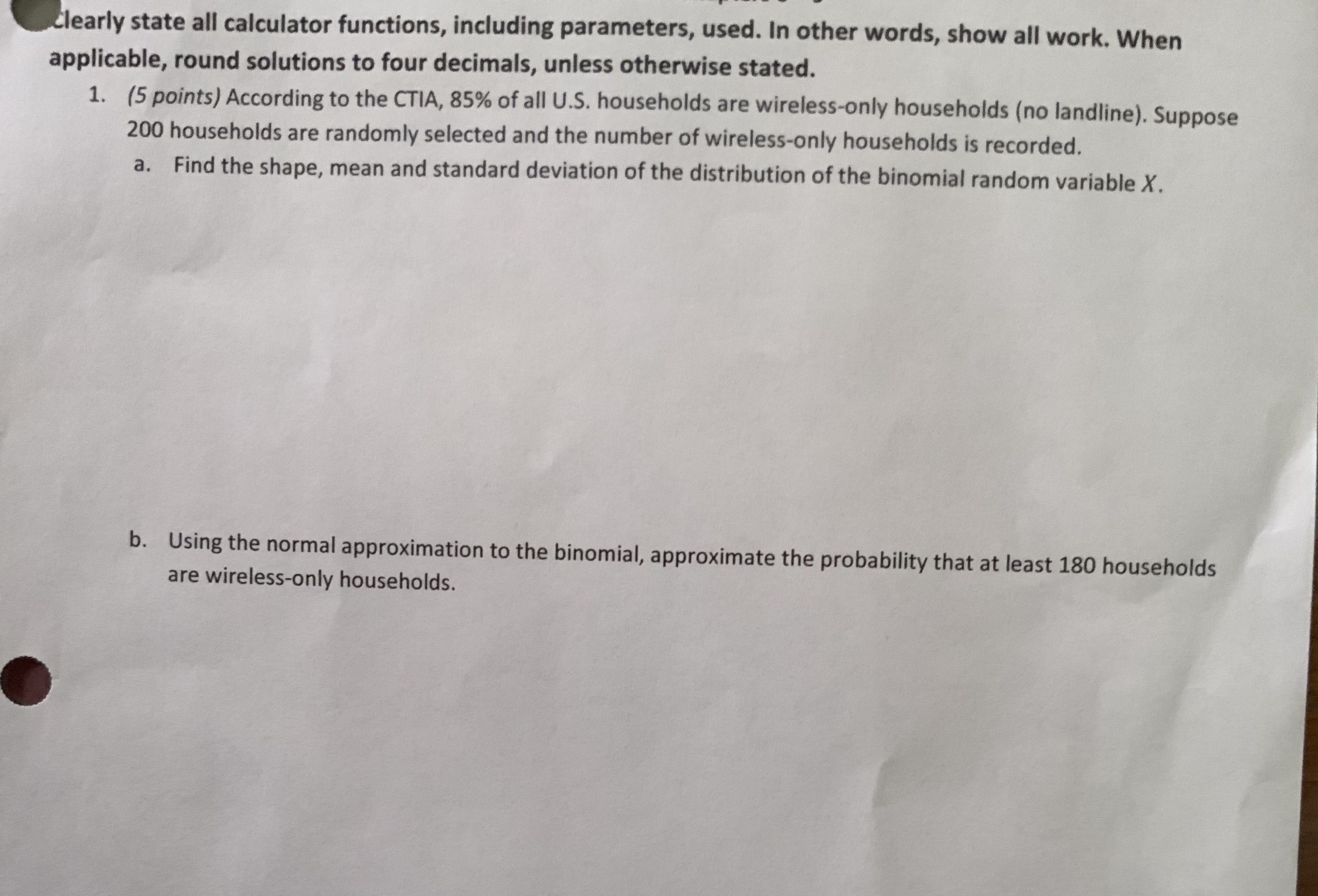 Solved Clearly state all calculator functions, including | Chegg.com