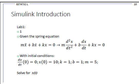 Solved Simulink Introduction Lab1: 1 Given the spring | Chegg.com