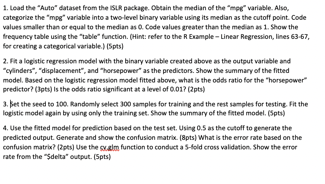 1. Load the "Auto" dataset from the ISLR package. | Chegg.com