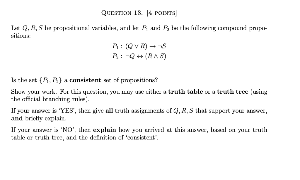 Solved QUESTION 13. [4 POINTS] Let Q, R, S be propositional | Chegg.com