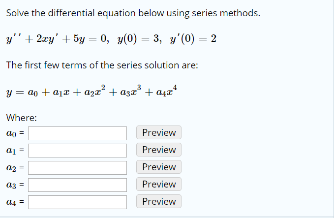 Solved Solve the differential equation below using series | Chegg.com