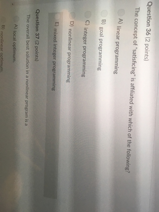 Solved Question 36 (2 points) The concept of "satisficing" | Chegg.com