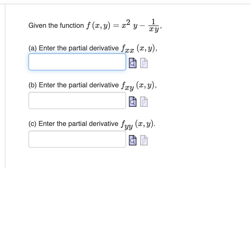 Solved Given the function f(x,y)=x2y−xy1 (a) Enter the | Chegg.com