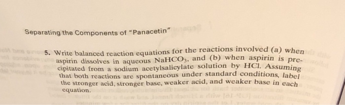 Solved Separating the Components of "Panacetin S. Write | Chegg.com
