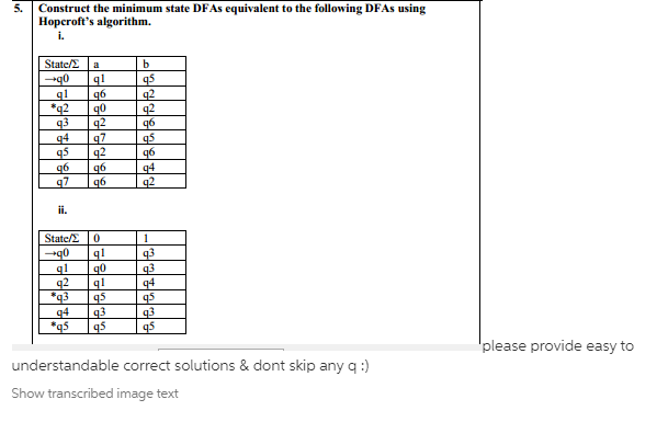 Solved 5. Construct the minimum state DFAs equivalent to the | Chegg.com