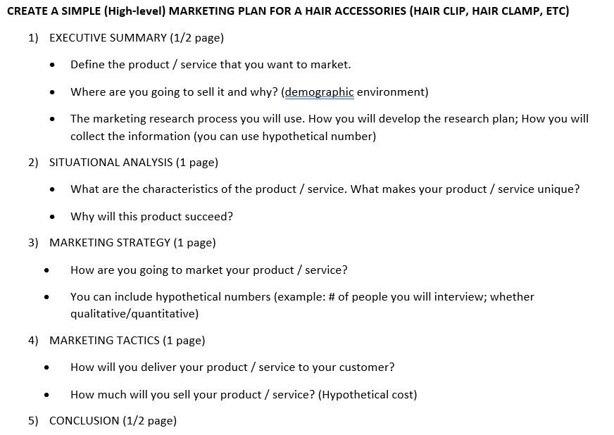 Solved CREATE A SIMPLE (High-level) MARKETING PLAN FOR A | Chegg.com