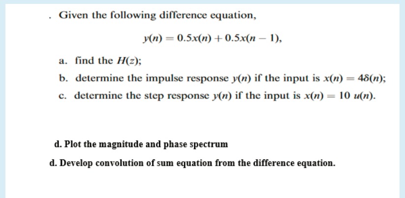 Solved Given the following difference | Chegg.com