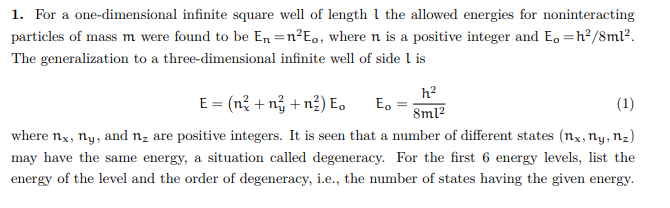 Solved 1. For a one-dimensional infinite square well of | Chegg.com