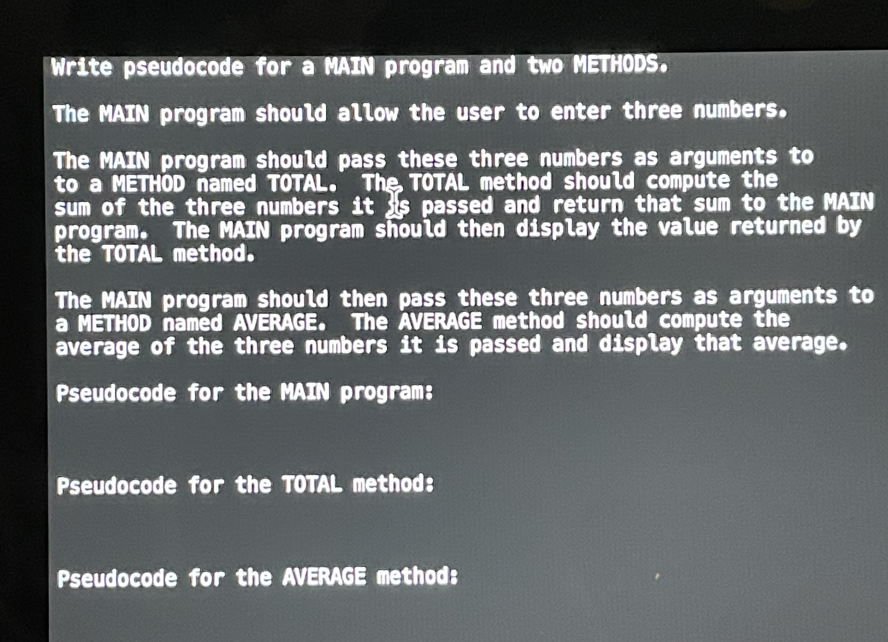 Solved Write a normal pseudocode no program for a MAIN | Chegg.com
