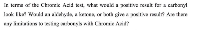 Solved In terms of the Chromic Acid test, what would a | Chegg.com