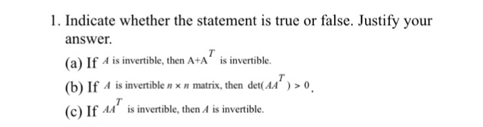 Solved Indicate whether the statement is true or false. | Chegg.com