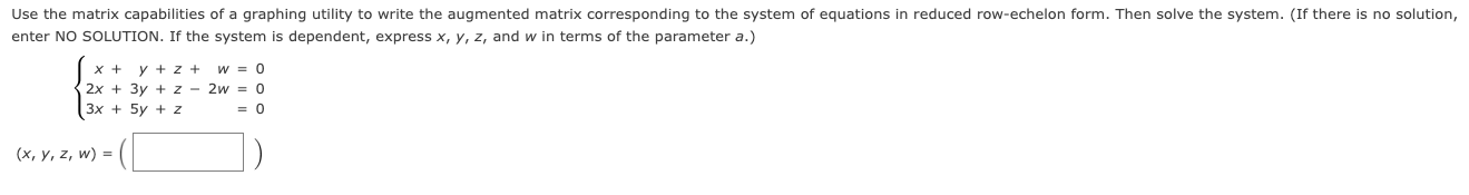 Solved Use the matrix capabilities of a graphing utility to | Chegg.com