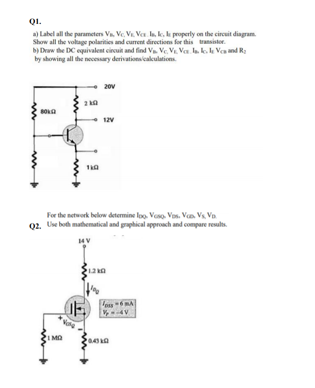 Solved Q1. a) Label all the parameters V8, VC, VEVCE. IB, | Chegg.com