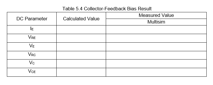 Solved Collector-Feedback Bias 1. Construct circuit as shown | Chegg.com