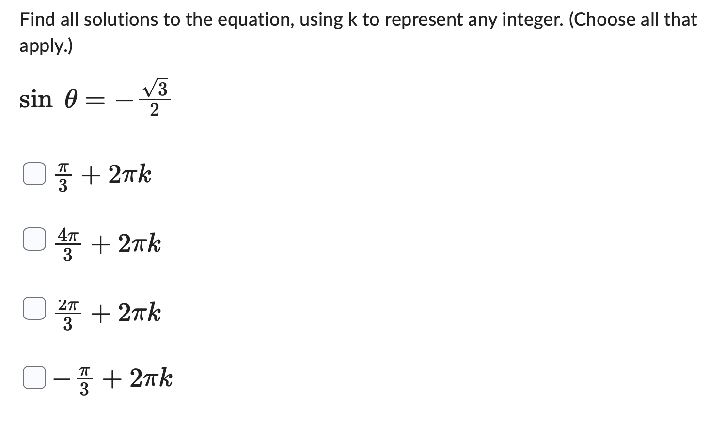 Solved Find all solutions to the equation, using k to | Chegg.com