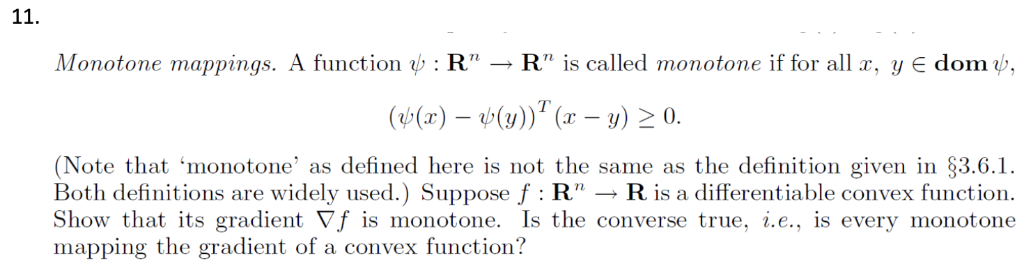 Solved Monotone mappings. A function R R" is called monotone | Chegg.com