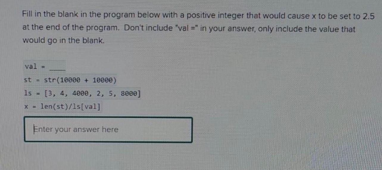 Solved Fill in the blank in the code below so that the | Chegg.com